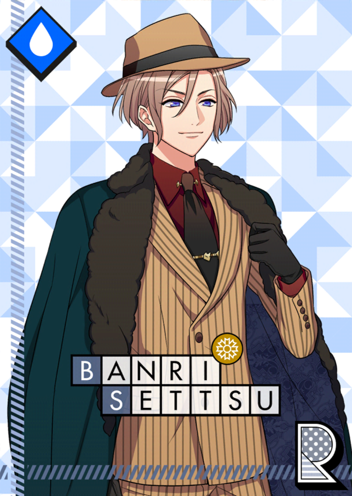 Cards/Banri Settsu/How Wonderfully Picaresque - A3! Wiki