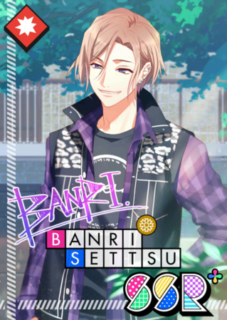 Cards/Banri Settsu/The Garden that Bounded the Four Seasons - A3! Wiki